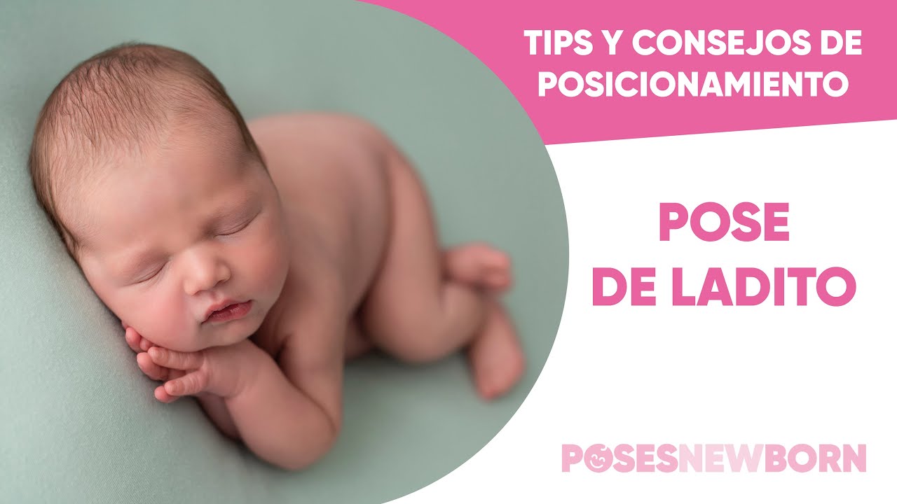 TRUCOS Y CONSEJOS DE LA POSE DE LADO (SIDE LAYING) DE RECIÉN NACIDOS 📸👶 ...
