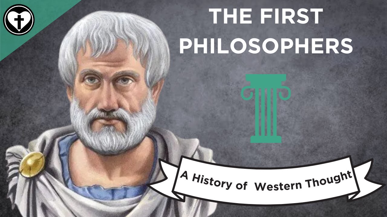 The First Philosophers (A History of Western Thought 1) - YouTube