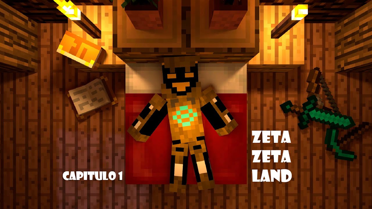 MINECRAFT SURVIVAL // ZETA ZETA LAND // CAPITULO 1 - YouTube