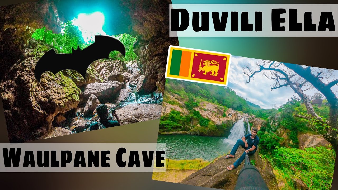Waulpane Cave & Duvili Ella Waterfall | SRI LANKA 🇱🇰 #Storybook - YouTube