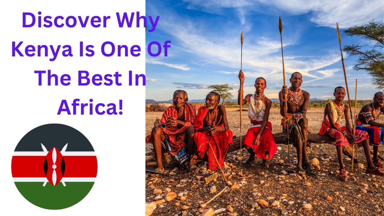 "Unlock the Secrets of Kenya: A Journey Beyond Your Wildest Dreams ...