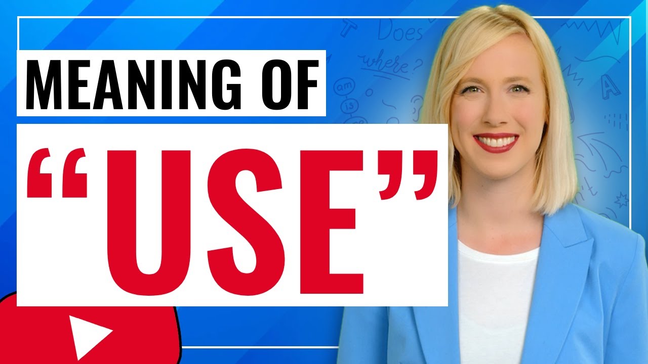 USE Meaning, Vocabulary with Pictures and Examples - YouTube