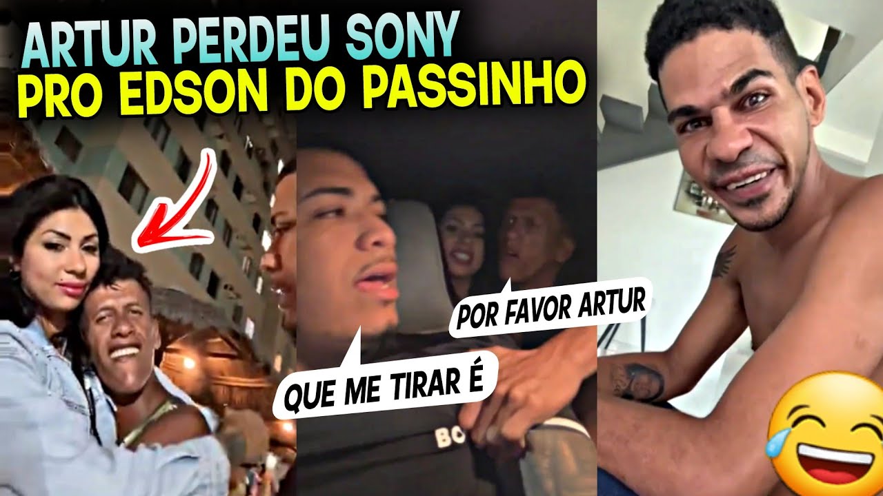 ARTUR PERDEU SONY PRO EDSON DO PASSINHO 🤣🤣 | ZECA E ARTUR BRAZ - YouTube