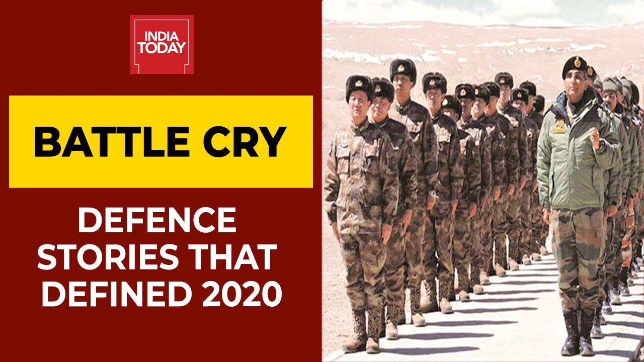 BATTLE CRY: From India-China Standoff To Rafale Jets, Defence Stories ...
