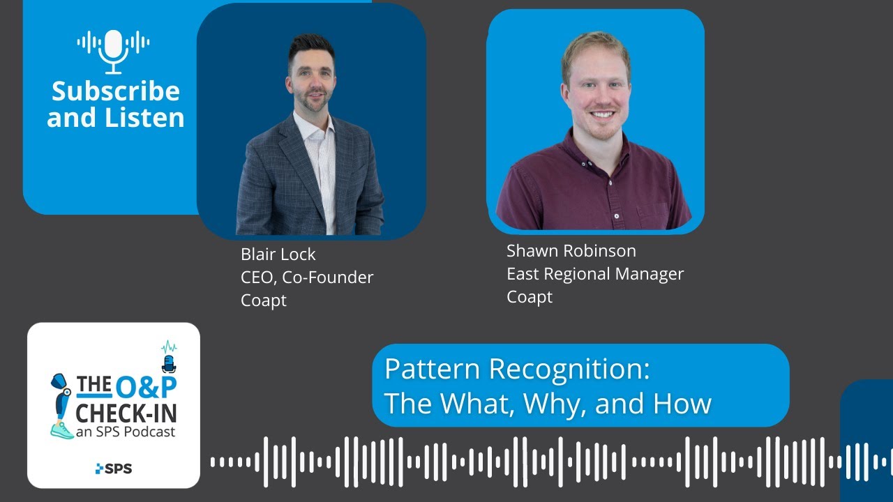 The O&P Check-in: an SPS Podcast | Pattern Recognition: The What, Why ...