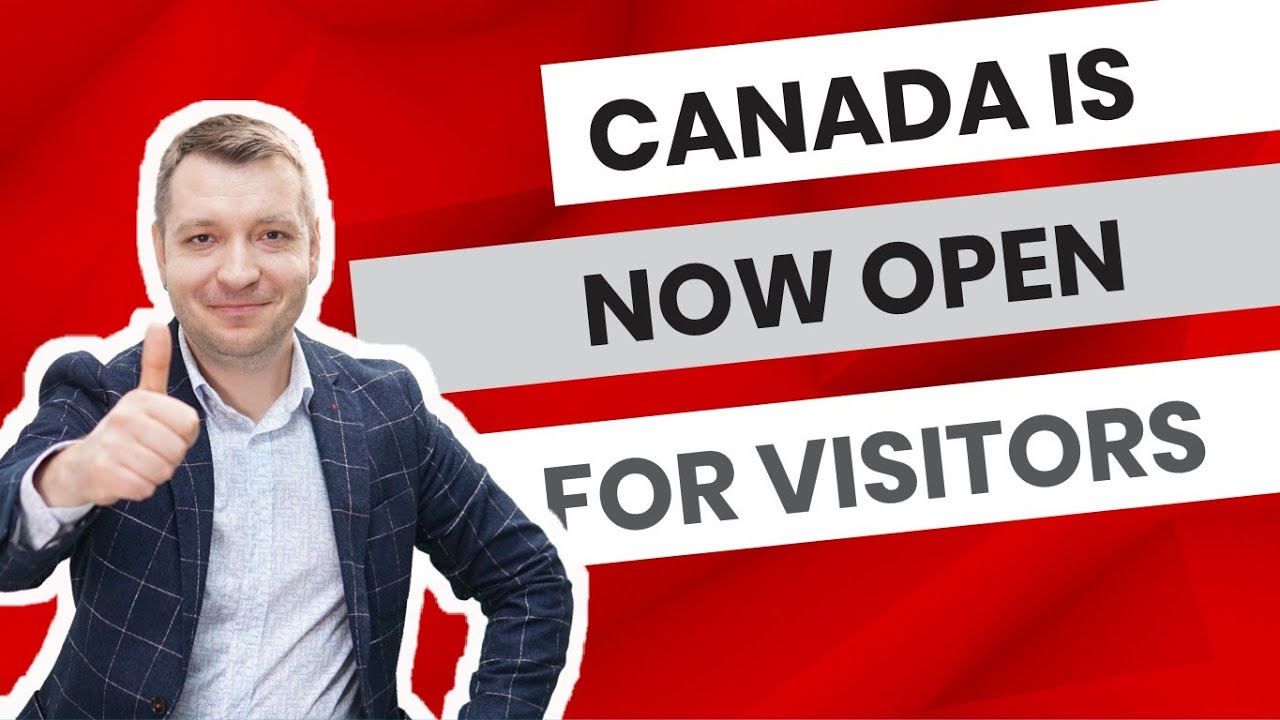 Canadian Borders Are Open: What To Expect? - YouTube