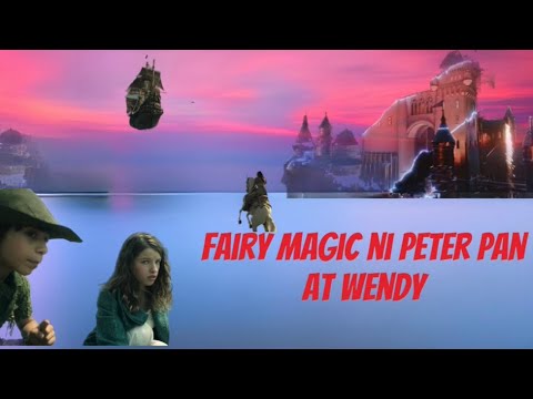 Peter Pan and Wendy Tagalog Movie Recap - YouTube