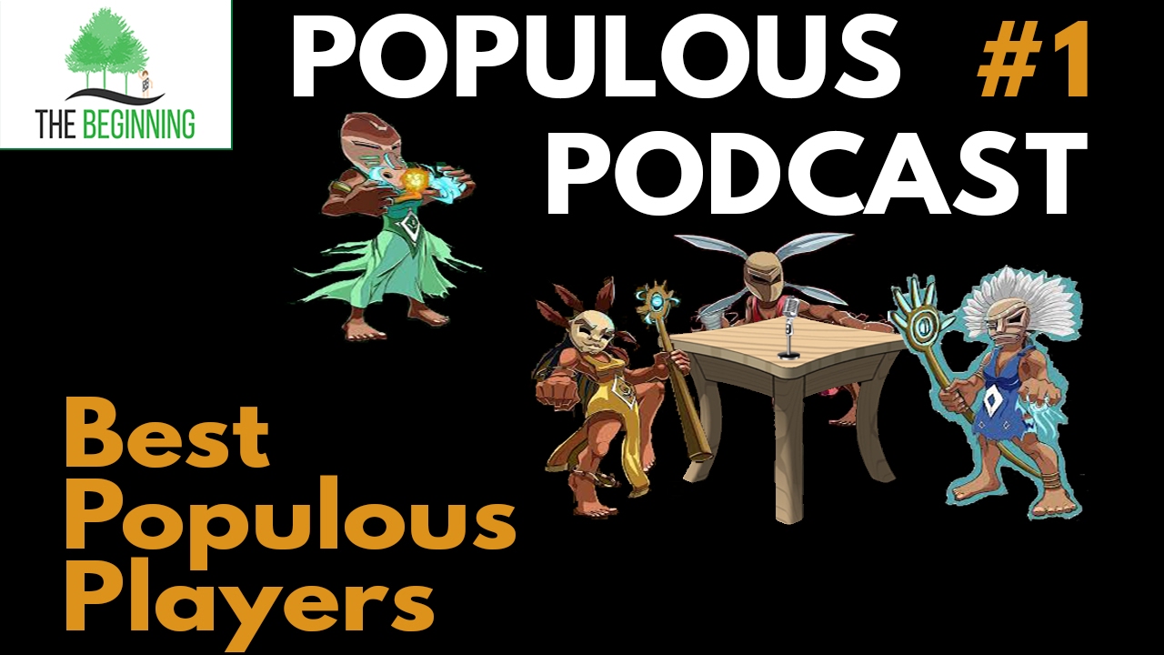 BEST POPULOUS PLAYERS | Populous Podcast #1 - YouTube