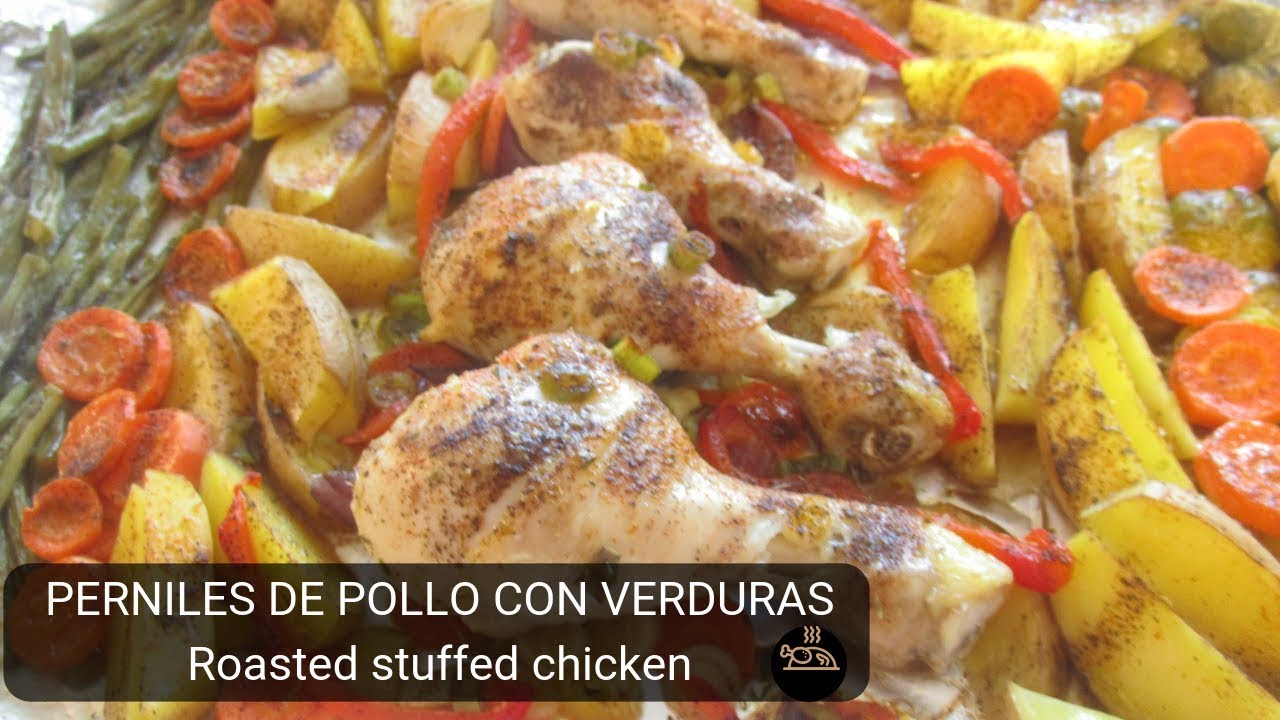 PERNILES DE POLLO CON VERDURAS | Chicken legs with vegetables | Rápido ...