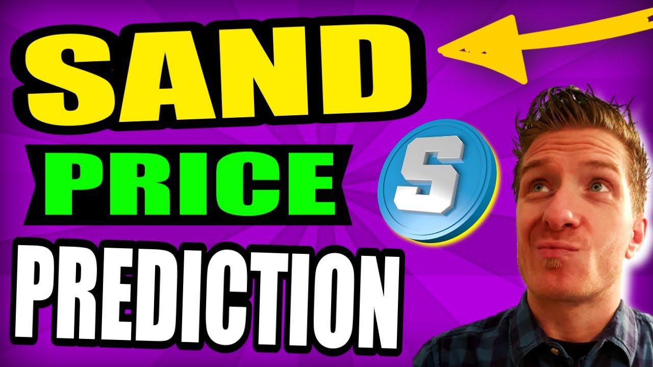 SAND Price Prediction 2021-2022 👾 The Sandbox Price Prediction 2021 ...