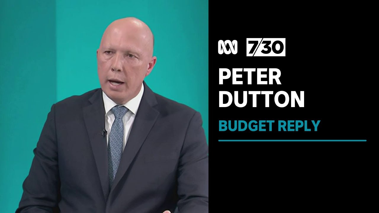 Sarah Ferguson interviews Peter Dutton after the Opposition's Budget Reply | 7.30 - YouTube