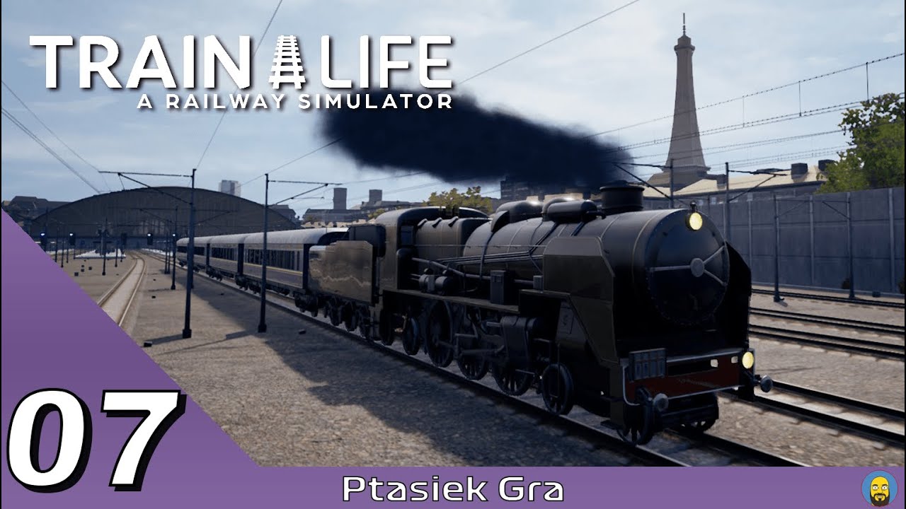 Train Life 07 - Orient Express 231C Nord Pacific | Paryż - Strasbourg ...