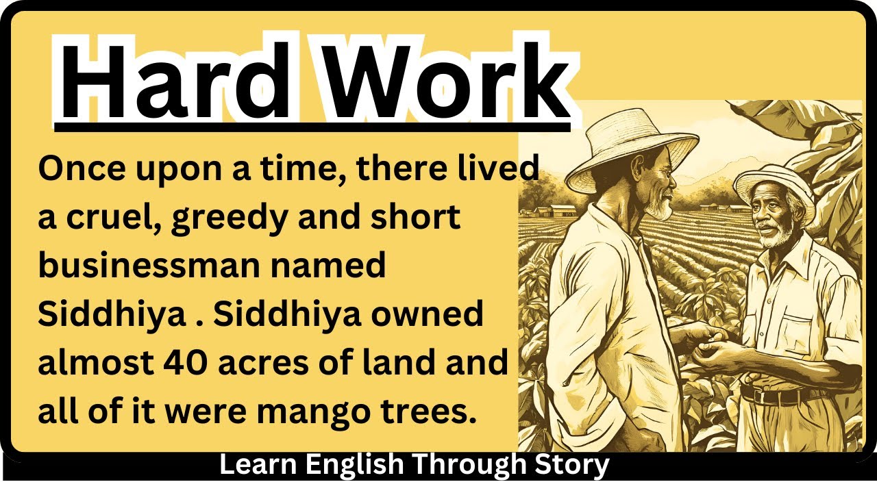 Hard Work |Learn English Through Story Level 1🌟| graded readers ...