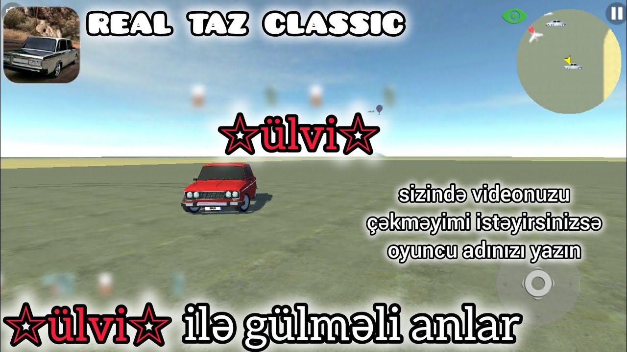 DOSTUM ☆ÜLVİ☆İLƏ GÜLMƏLİ ANLAR (Real taz classic)@MıKı_AKN8985 - YouTube