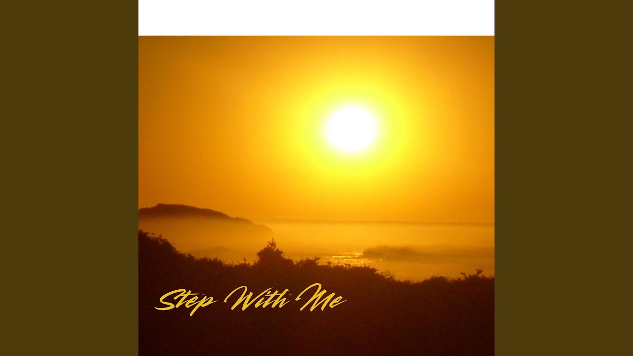 Step With Me - YouTube