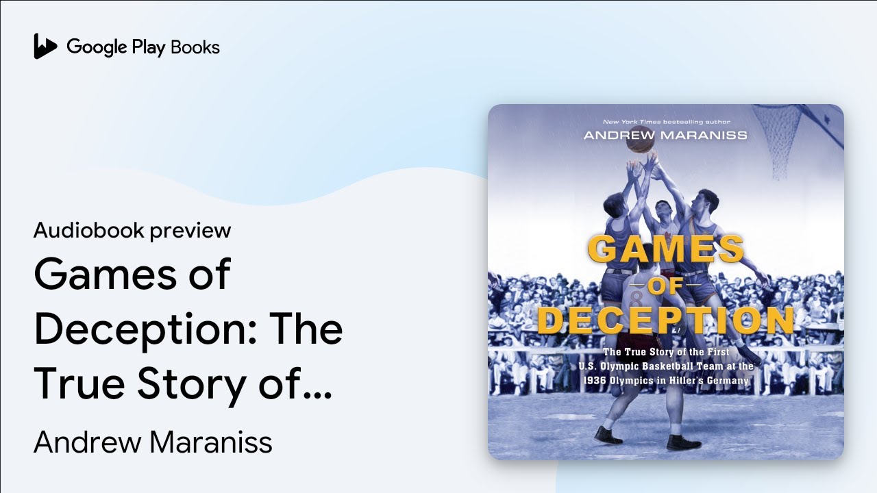 Games of Deception: The True Story of the First… by Andrew Maraniss ...