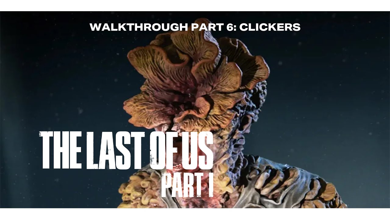 The last of us: Clickers - YouTube