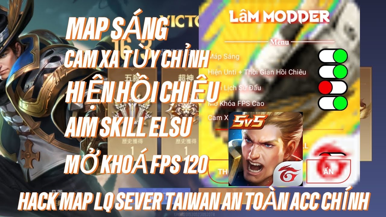 H.A.C.K MAP LQ NO KEY SEVER TAIWAN MAP SÁNG CAM XA TÙY CHỈNH, HIỆN HỒI ...