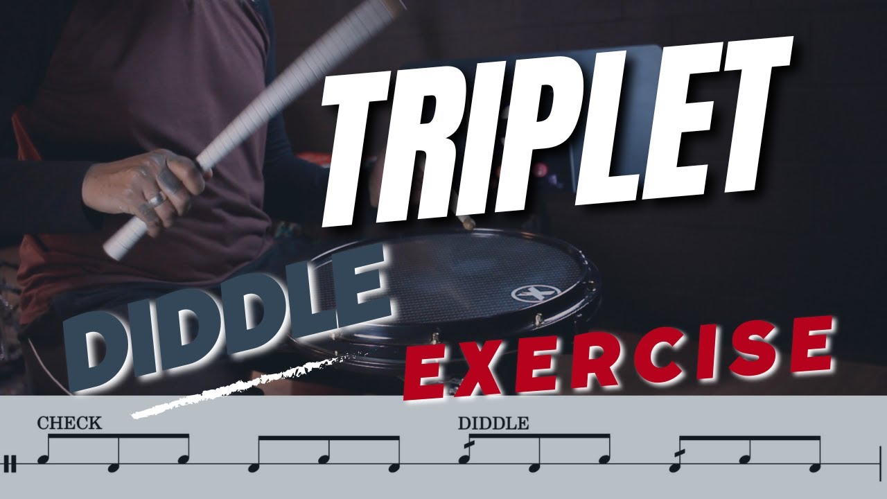 This is the TRIPLET DIDDLE EXERCISE - YouTube