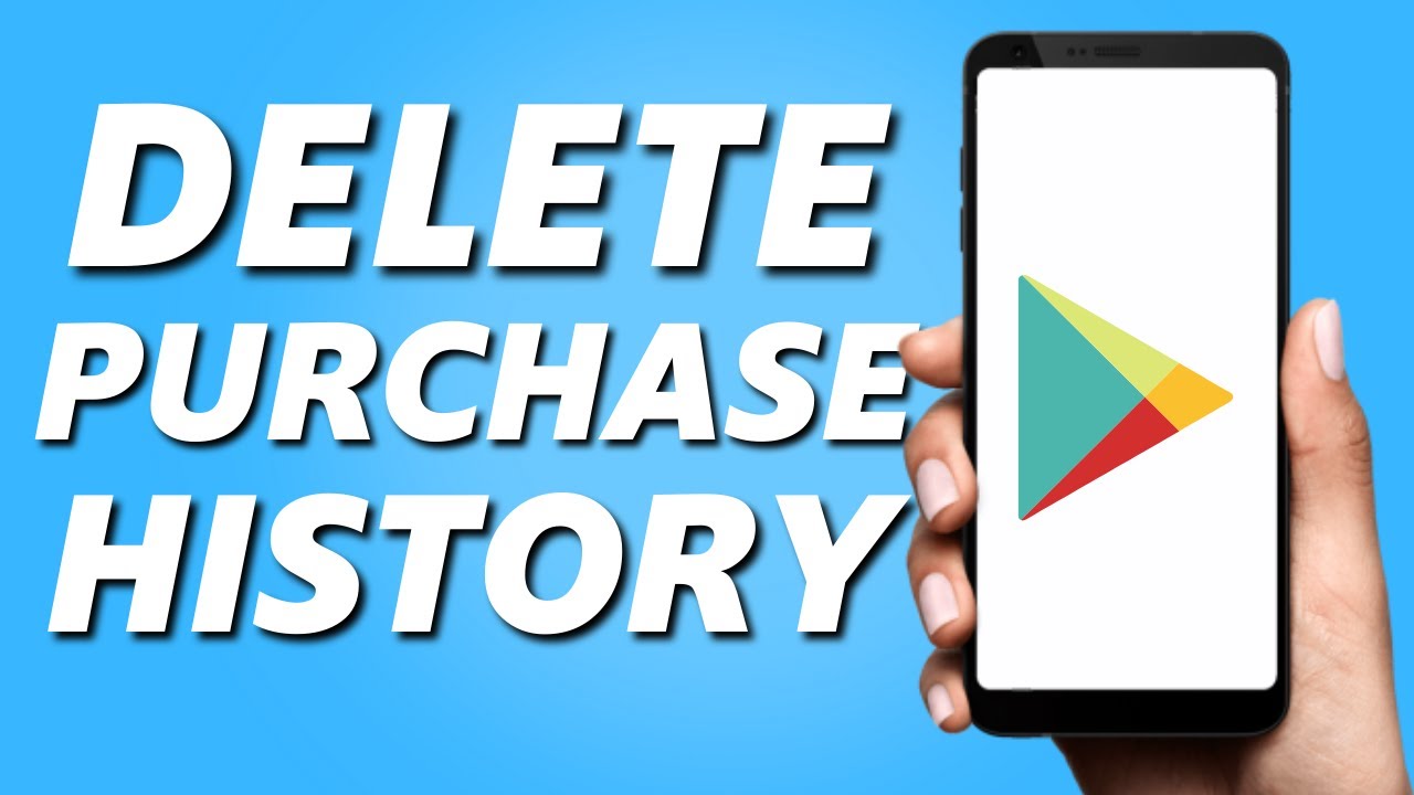 How to Delete Google Play Purchase History (Android) - YouTube