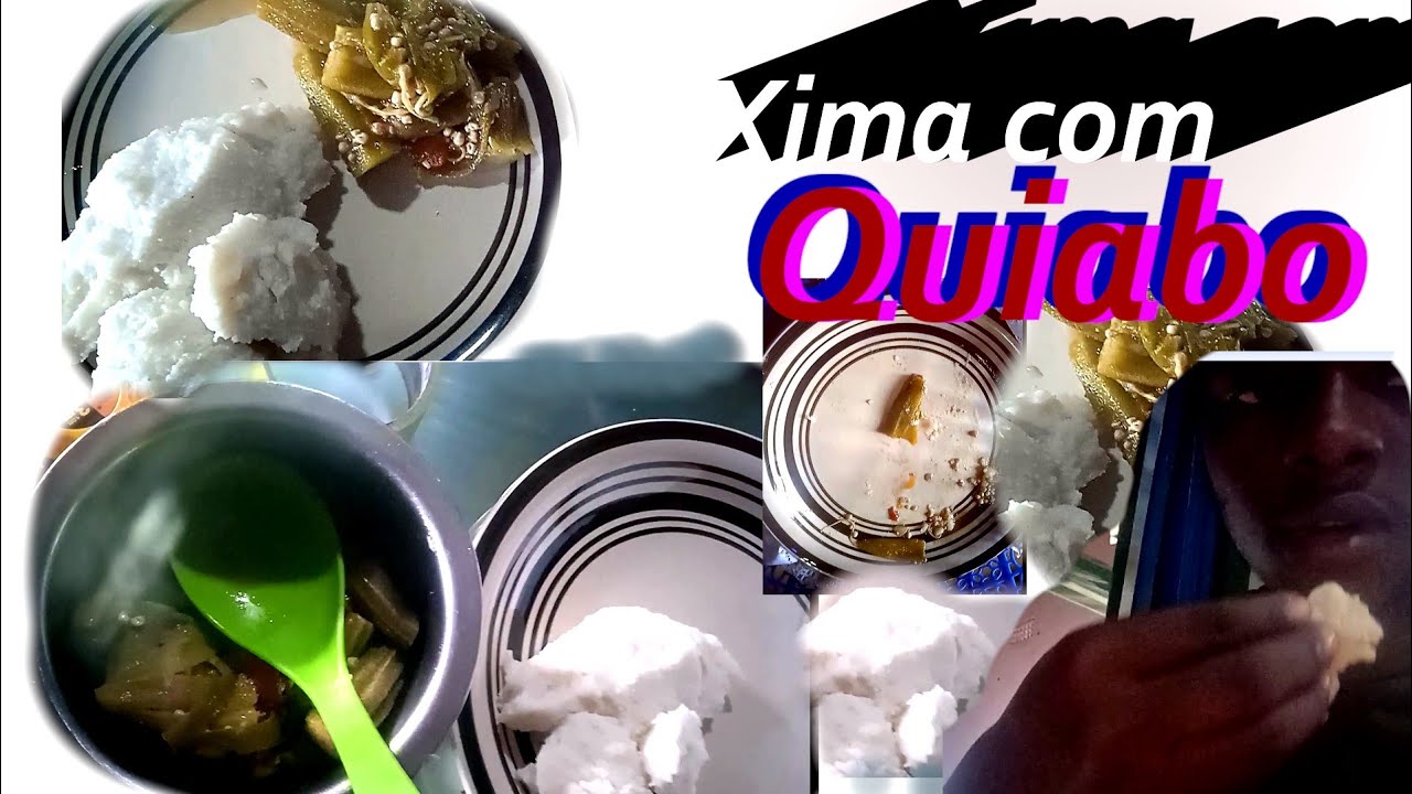 QUIABO: Xima e quiabo prato típico de Moçambique - YouTube