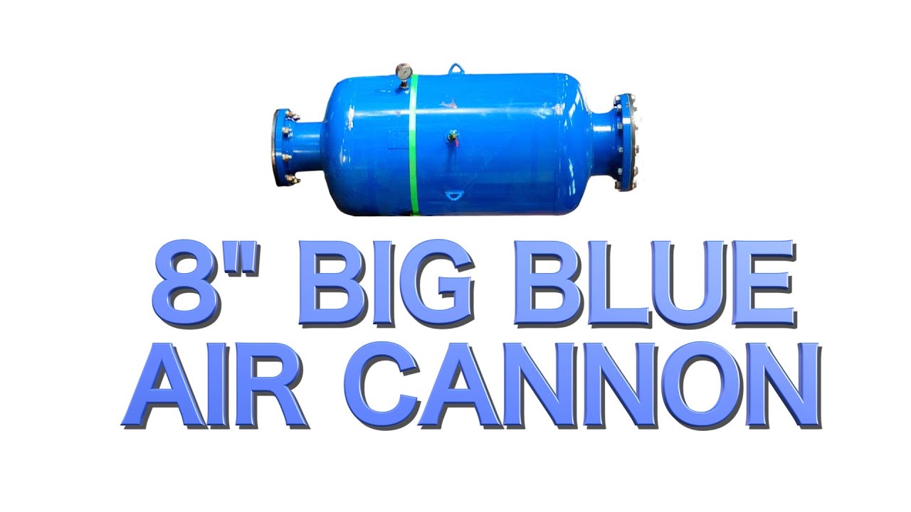 Big Blue Air Cannon - YouTube