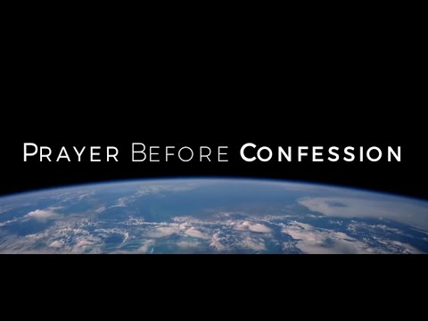 Prayer Before Confession HD - YouTube