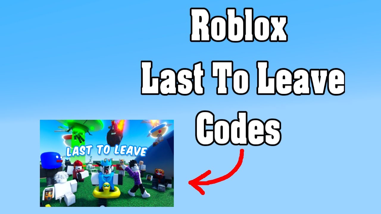 Roblox Last To Leave Codes ! 😱 - YouTube
