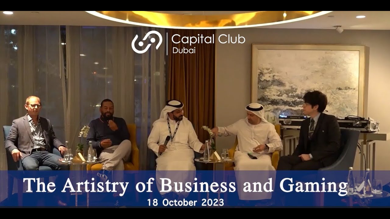 The Artistry of Business and Gaming at Capital Club Dubai - YouTube