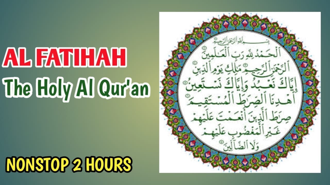 SURAH AL FATIHAH | DUA FOR PROSPERITY AND SUCCESS - YouTube