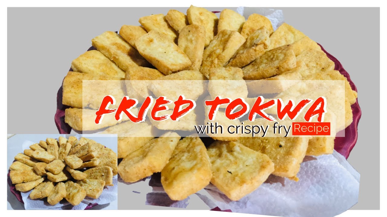 Quick and Easy to prepare Fried Tokwa with crispy fry. - YouTube