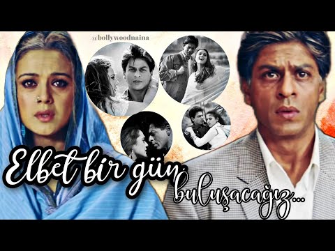 Elbet Bir Gün Buluşacağız × Veer Zaara | Hint Klip | | Shah Rukh Khan | Preity Zinta | #veerzaara