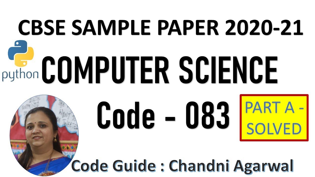 SOLVED CBSE SAMPLE PAPER COMPUTER SCIENCE (2020-21) | Part A explained ...