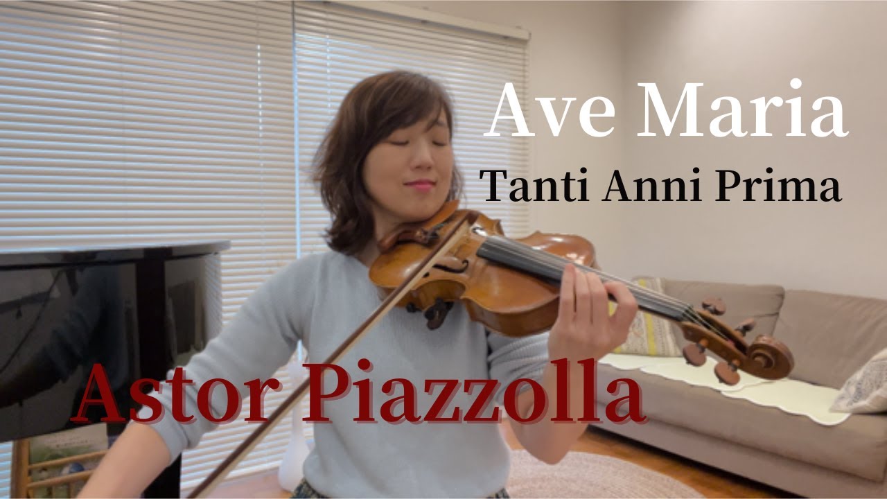 Ave Maria-Tanti Anni Prima by Astor Piazzolla - YouTube