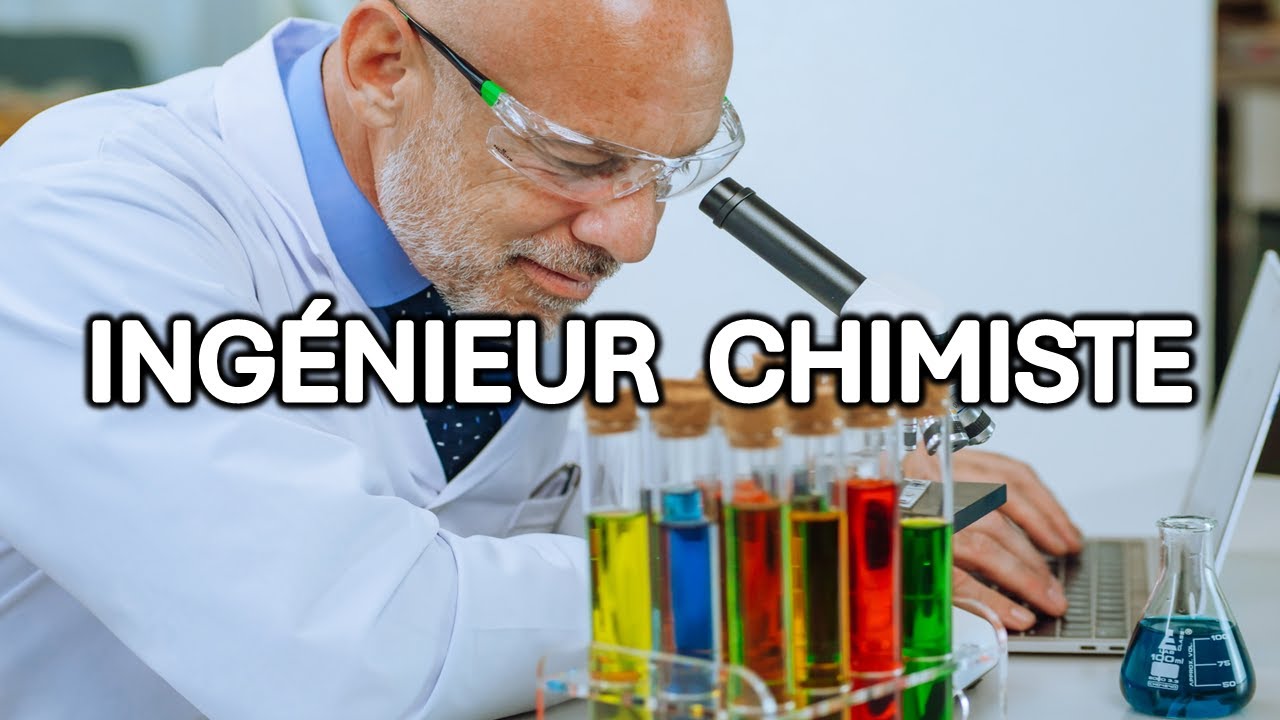 Ingénieur Chimiste - YouTube