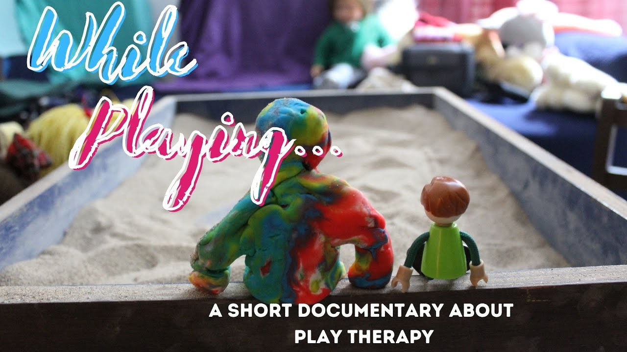 "While Playing..."- A Short Documentary about Play Therapy - YouTube