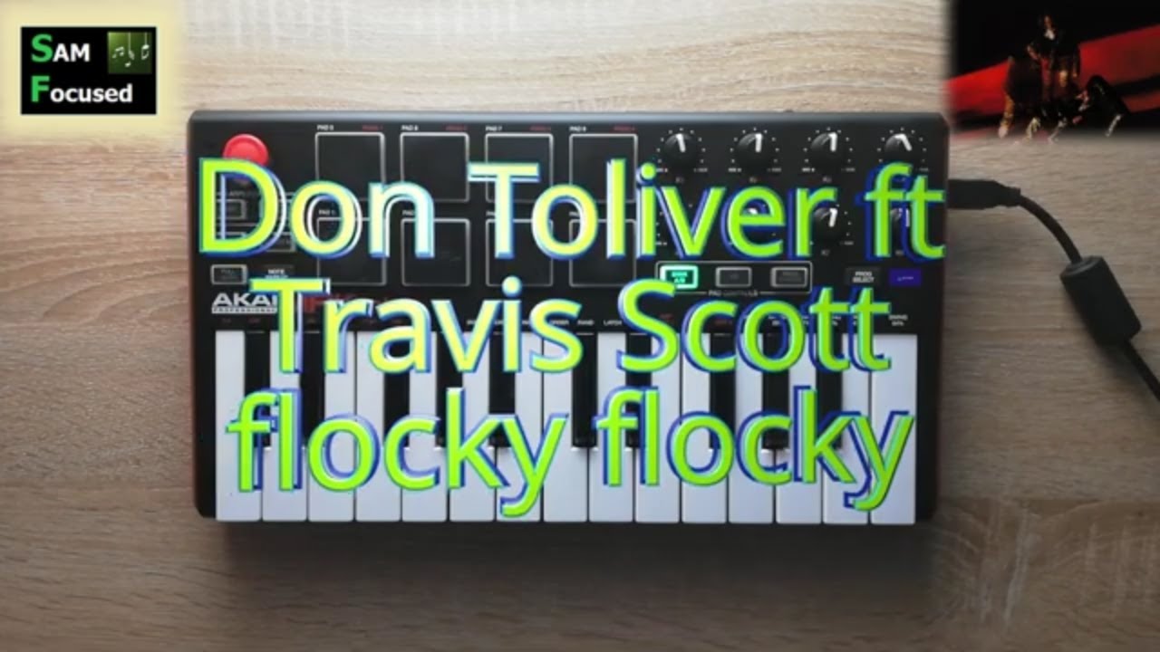 Don Toliver - Flocky Flocky (feat. Travis Scott) [instrumental remake ...