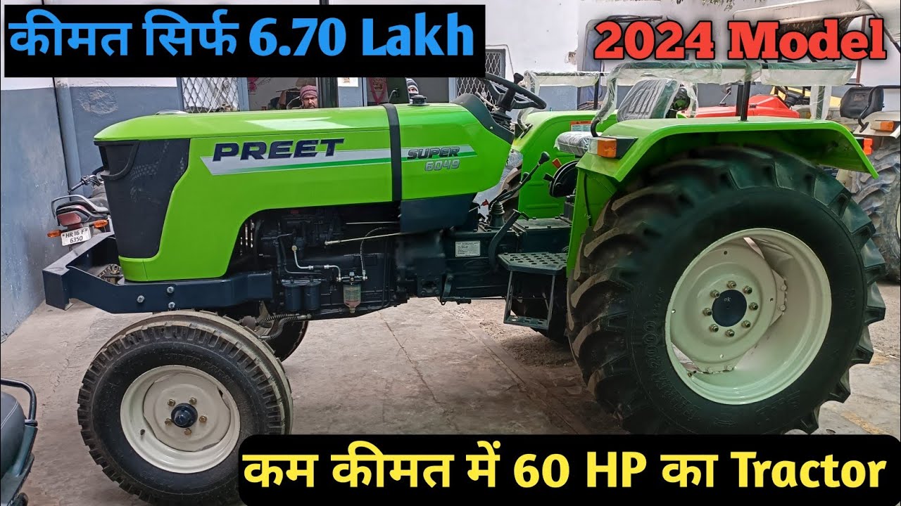 Preet 6049 Super 60 HP 4 Cylinder New 2024 Model - YouTube