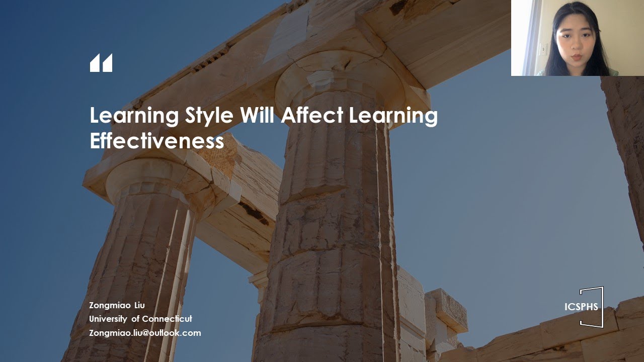 ICSPHS 2023-Learning Style Will Affect Learning Effectiveness - YouTube