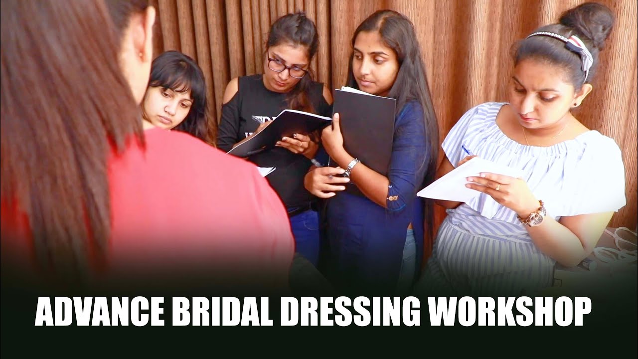 Advance Bridal Dressing Workshop - YouTube