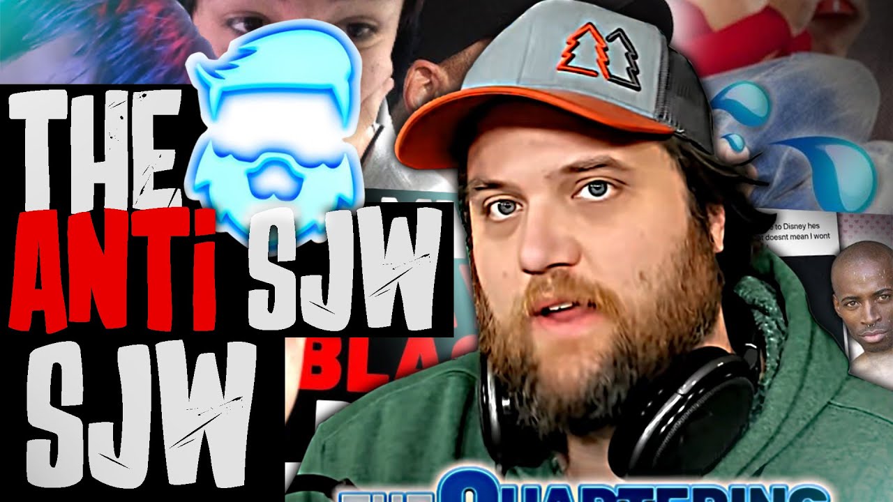 The Quartering - The Anti SJW, SJW | Content Audit - YouTube