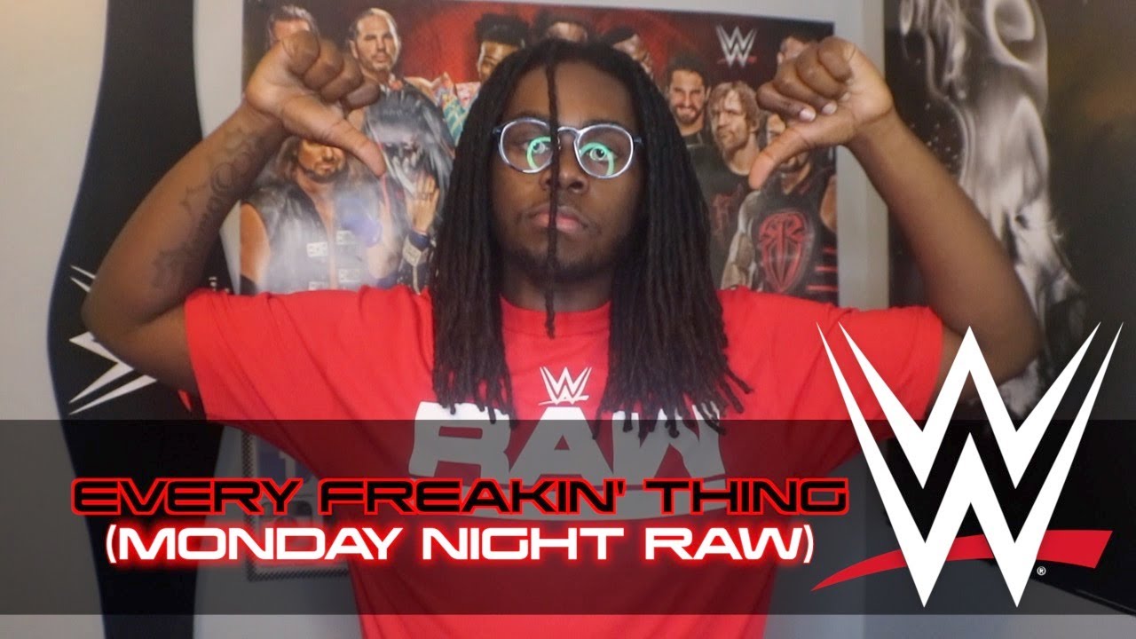 WWE | EVERY FREAKIN' THING MONDAY NIGHT RAW(7/1/19) - YouTube