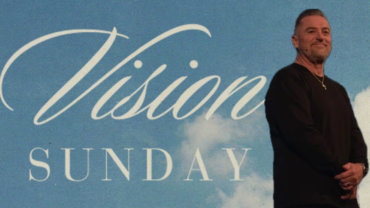 VISION SUNDAY 2025 | Pastor Eddie Vargas - YouTube