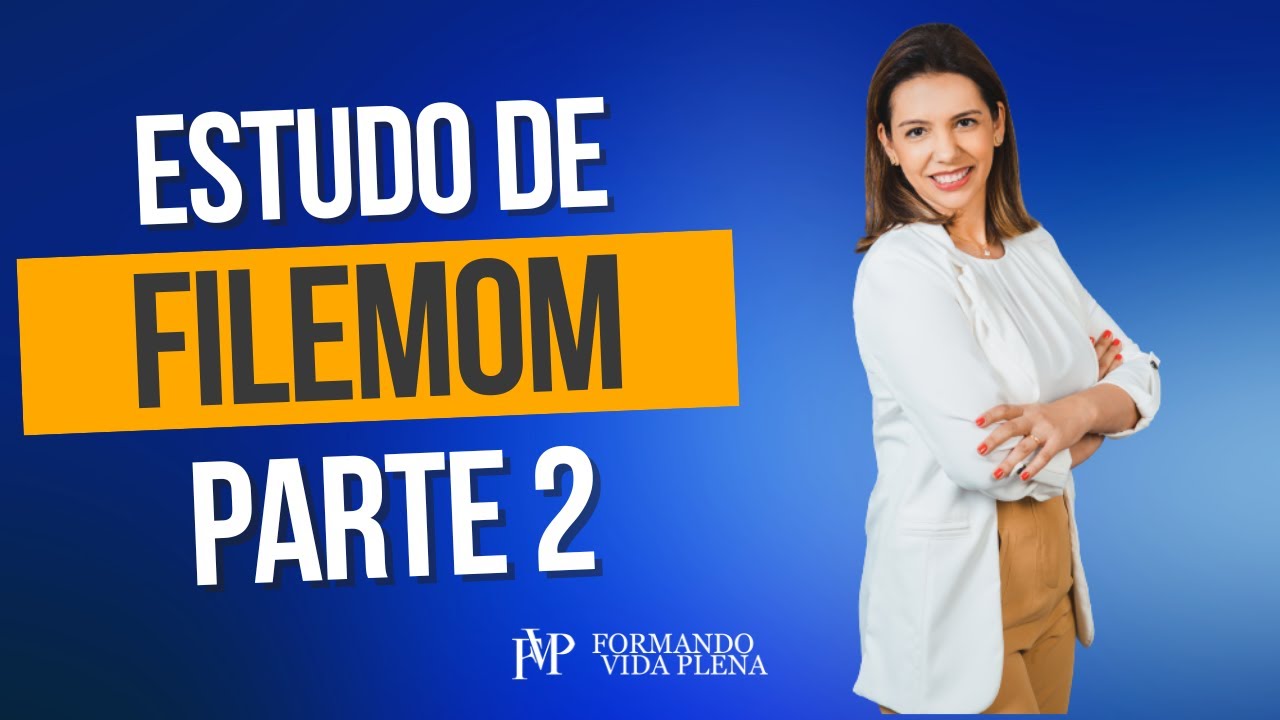 Estudo de Filemom - Parte 2 (Primeira parte) - YouTube