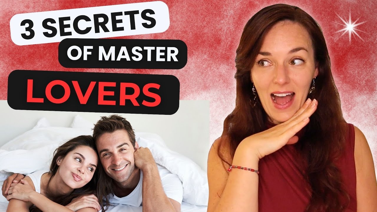 THESE 3 THINGS WILL MAKE YOU AN EXCEPTIONAL LOVER - YouTube