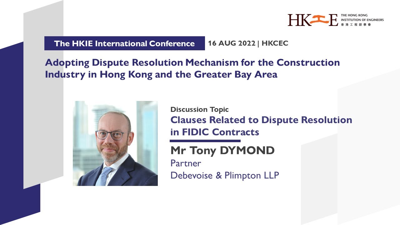 Clauses Related to Dispute Resolution in FIDIC Contracts | Tony DYMOND ...