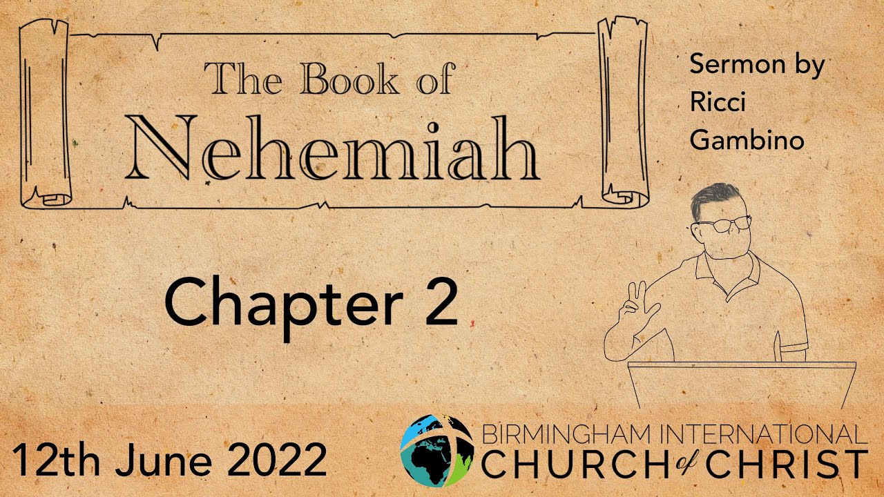 The Book of Nehemiah | Chapter 2 (Sunday Worship Service) - YouTube