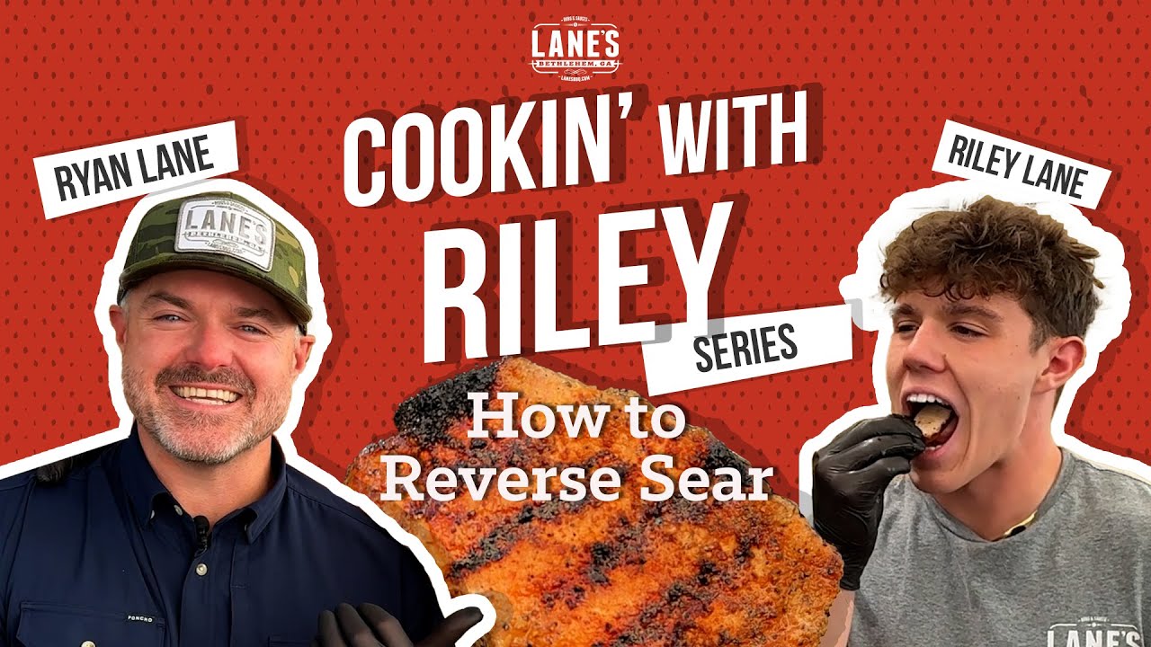 Cooking with Riley - How to Reverse Sear - YouTube