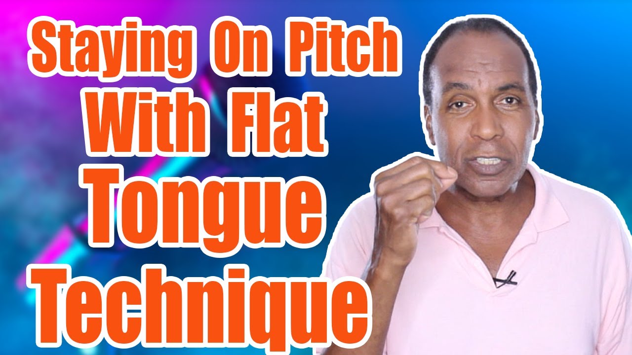 Staying On Pitch With Flat Tongue Technique | Singing Exercise | # ...