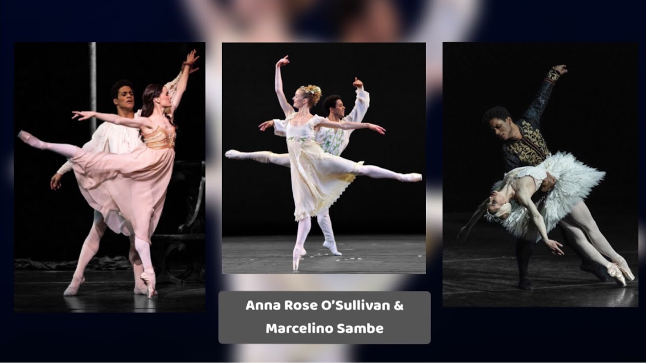 Anna Rose O’Sullivan & Marcelino Sambé Pas de Deux’s - The Royal Ballet ...